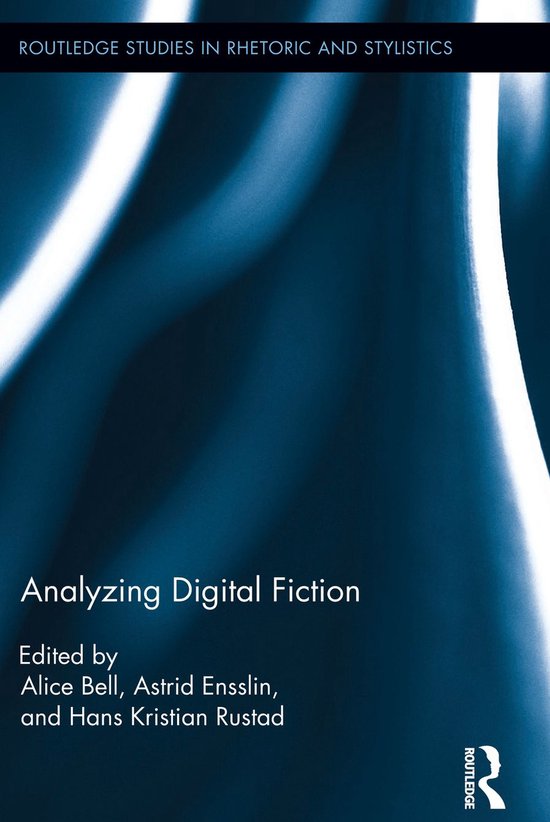 Analyzing Digital Fiction (ebook), Alice Bell | 9781135136031 | Boeken ...
