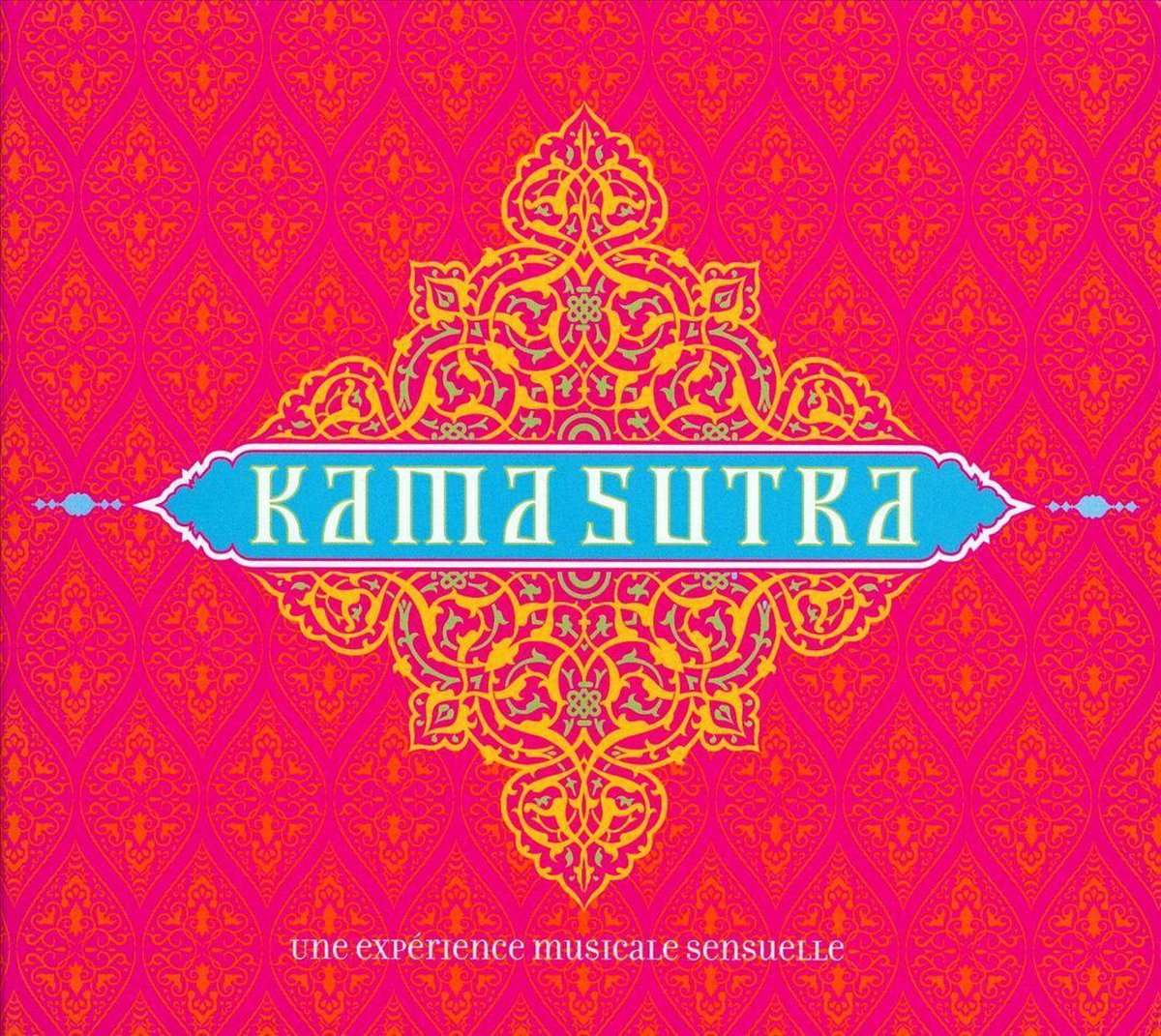 Kama Sutra: Une Expérience Musicale Sensuelle, various artists | CD ...