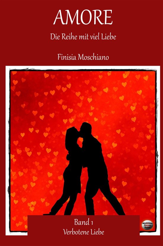Die Reihe mit viel Liebe - Verbotene Liebe (ebook), Finisia Moschiano ...