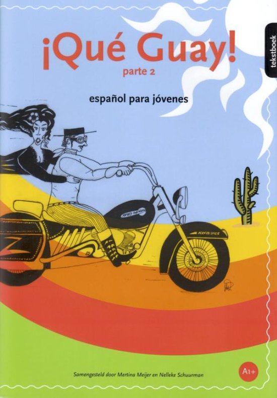 ¡Que Guay! / Deel 2 / Deel Tekstboek + Werkboek | 9789461850157 ...