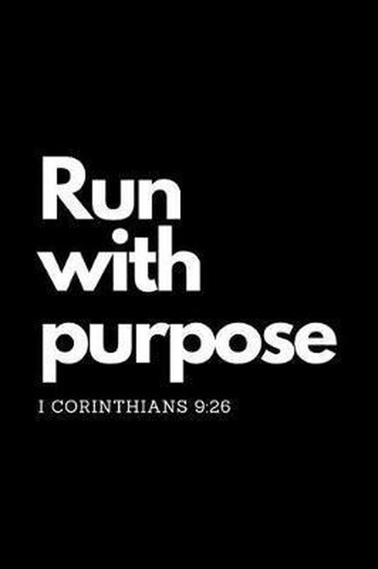 Run With Purpose I Corinthians 9: 26: The Ultimate Half Marathon ...