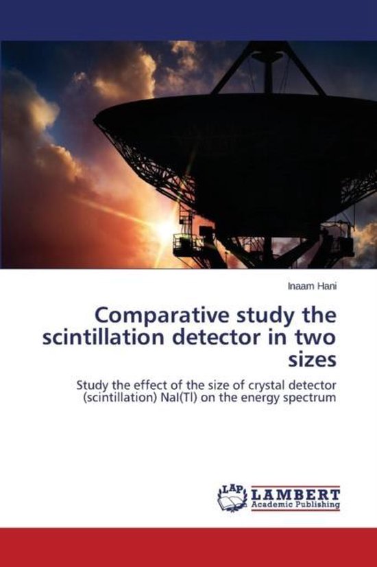 Comparative Study the Scintillation Detector in Two Sizes ...