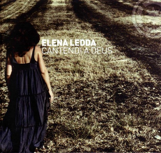 Cantendi A Deus, Elena Ledda | CD (album) | Muziek | bol.com