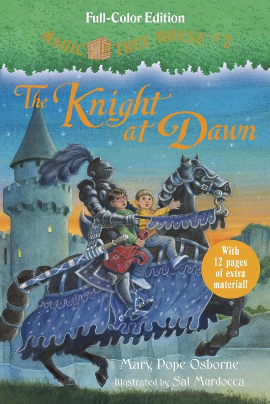 Magic Tree House (R) 2 - The Knight at Dawn (Full-Color Edition) (ebook ...