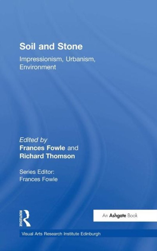 Visual Arts Research Institute Edinburgh- Soil and Stone, Frances Fowle ...