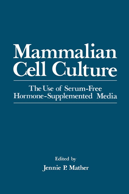 Mammalian Cell Culture (ebook) | 9781461593614 | Boeken | bol.com
