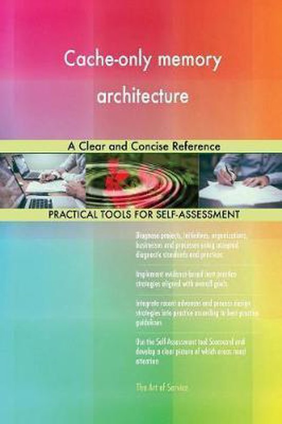 Cache-only memory architecture A Clear and Concise Reference ...