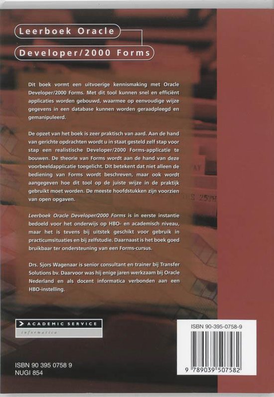 Leerboek Oracle Developer 2000 Forms 5.0 | 9789039507582 | Sjors ...