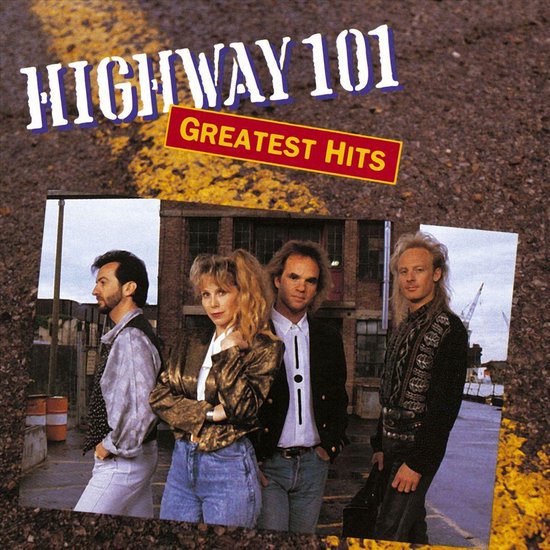 Greatest Hits, Highway 101 | CD (album) | Muziek | bol