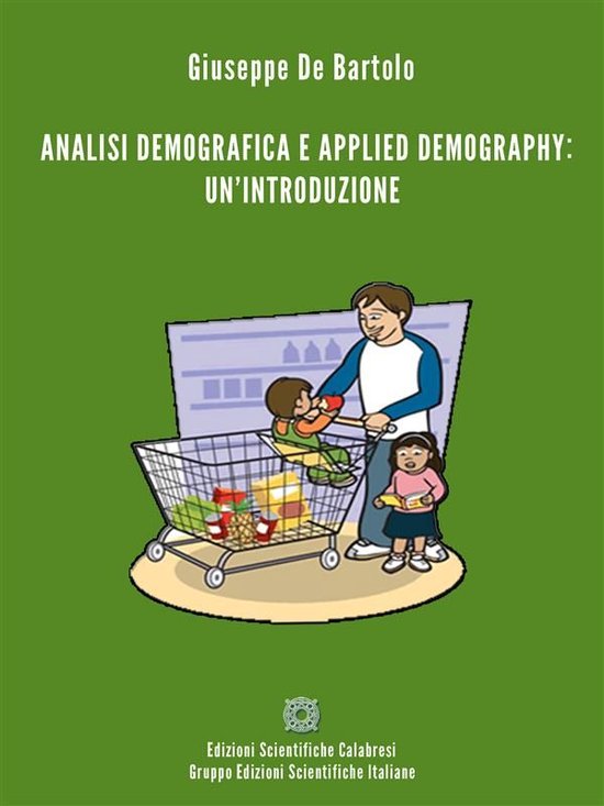 Demografia 4 - Analisi demografica e applied Demography: un ...