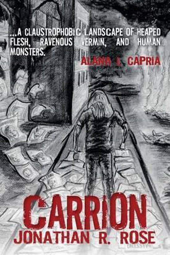 Carrion | 9781940233253 | Jonathan R Rose | Boeken | bol.com