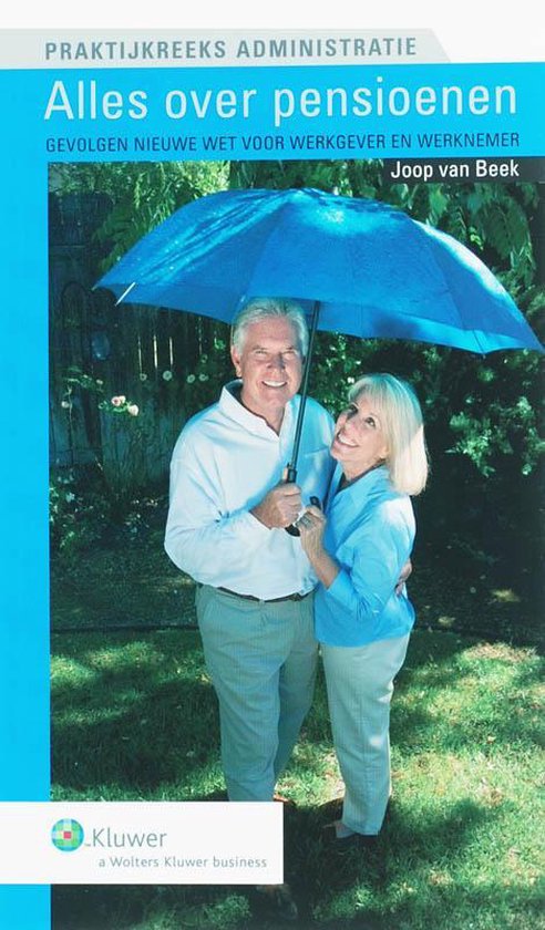 Alles Over Pensioenen | 9789013047424 | J. van Beek | Boeken | bol