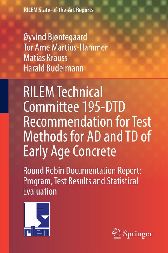 RILEM State-of-the-Art Reports 16 - RILEM Technical Committee 195-DTD ...