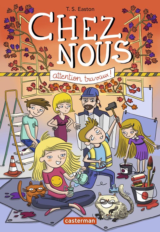 Chez nous (Tome 2) - Attention travaux ! (ebook), T.S. Easton ...