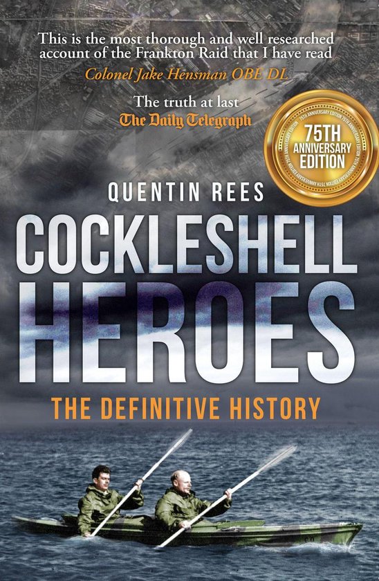 Cockleshell Heroes (ebook), Quentin Rees | 9781445610313 | Boeken | bol