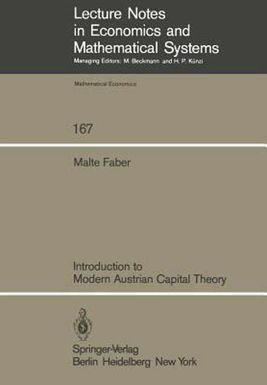 Introduction to Modern Austrian Capital Theory | 9783540091219 | Malte ...