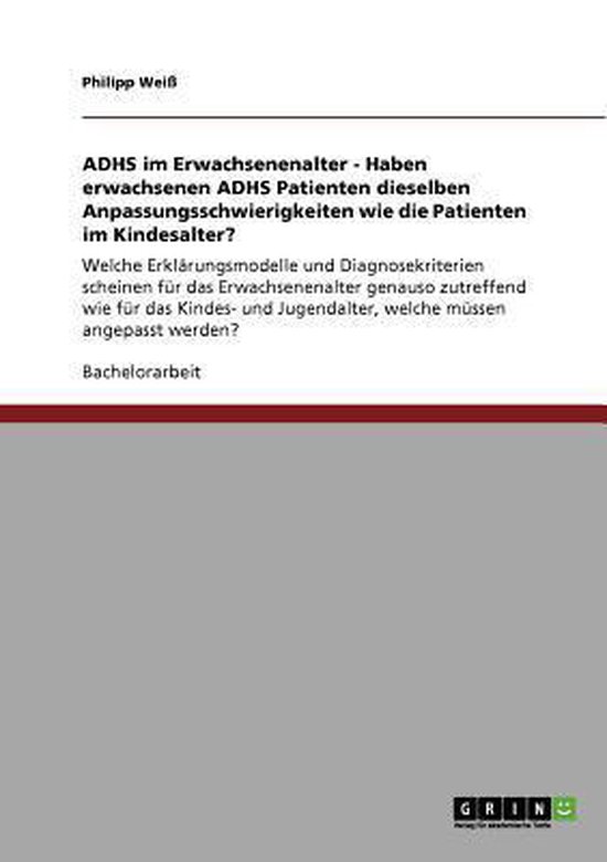 ADHS im Erwachsenenalter - Haben erwachsenen ADHS Patienten dieselben ...