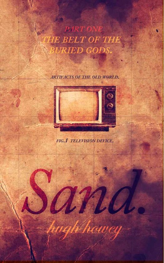 Sand - Part 1 (ebook), Hugh Howey | 9781473507418 | Boeken | bol.com