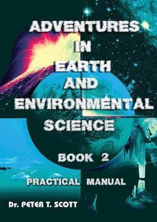 Adventures in Earth and Environmental Science- Adventures in Earth and ...