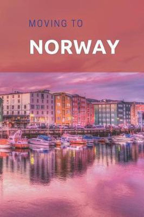 Moving to Norway, Anthony R Carver | 9781095587294 | Boeken | bol.com