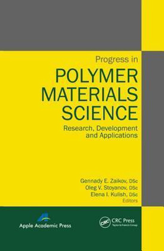 Progress in Polymer Materials Science | 9781926895413 | Boeken | bol.com