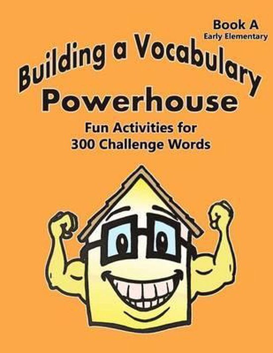Building A Vocabulary Powerhouse Early Elementary 9781503212176 