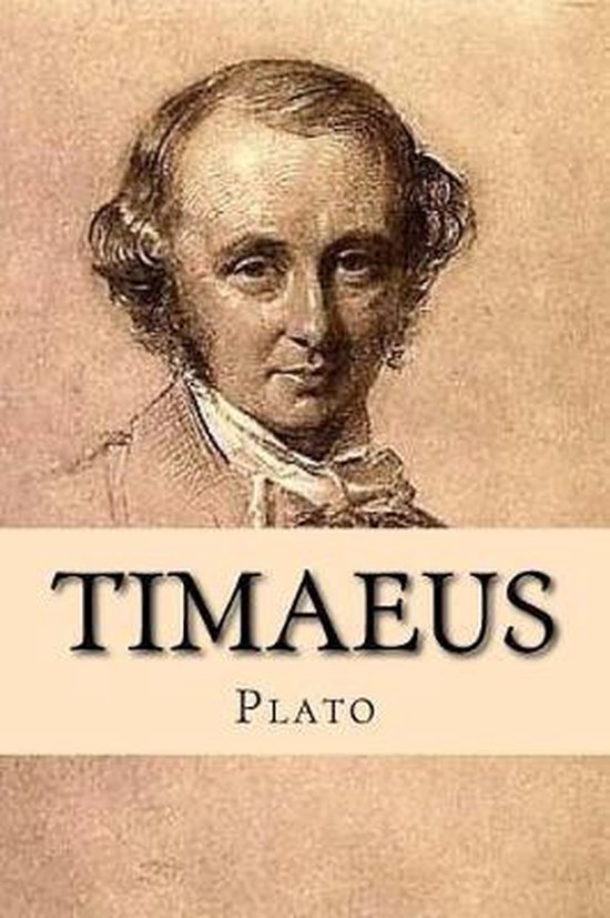 Timaeus, Plato | 9781543257298 | Boeken | bol.com