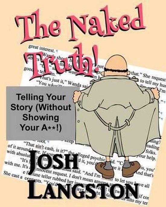 Working Naked-The Naked Truth!, Josh Langston | 9781537741567 | Boeken | bol