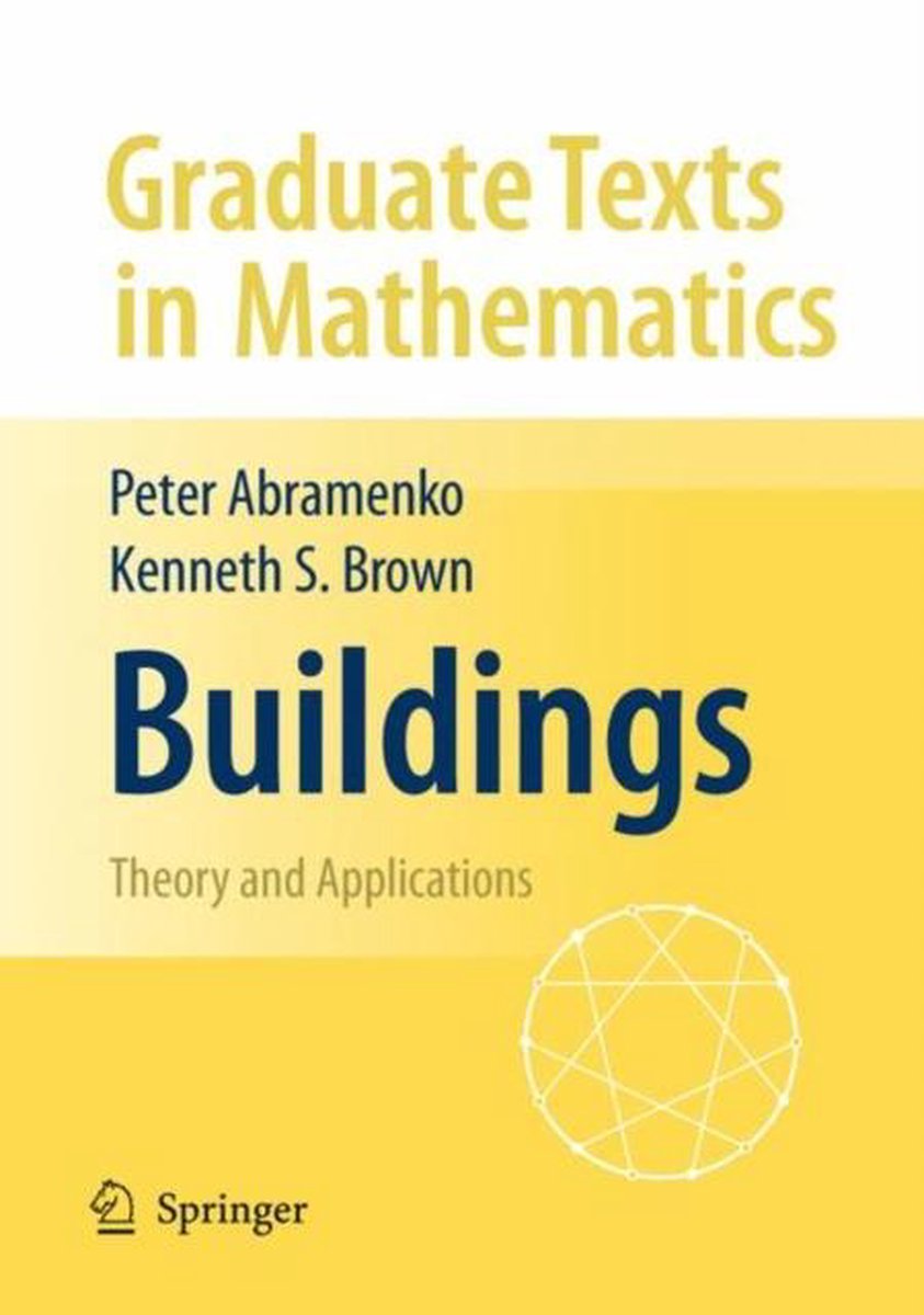 Buildings Theory And Applications | 9780387788340 | Peter Abramenko ...
