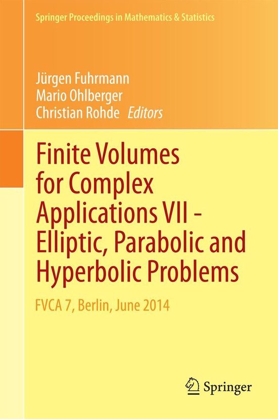Springer Proceedings in Mathematics & Statistics 78 - Finite Volumes ...