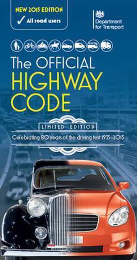 The official highway code, Driver and Vehicle Standards Agency ...