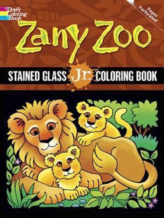 Zany Zoo Stained Glass Jr. Coloring Book, Swanson | 9780486498690 ...