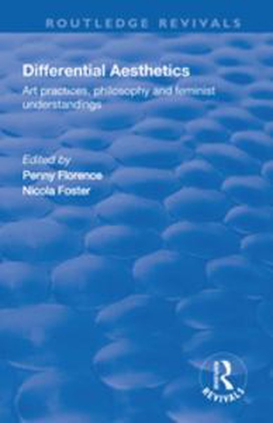 Routledge Revivals - Differential Aesthetics (ebook), Penny Florence ...