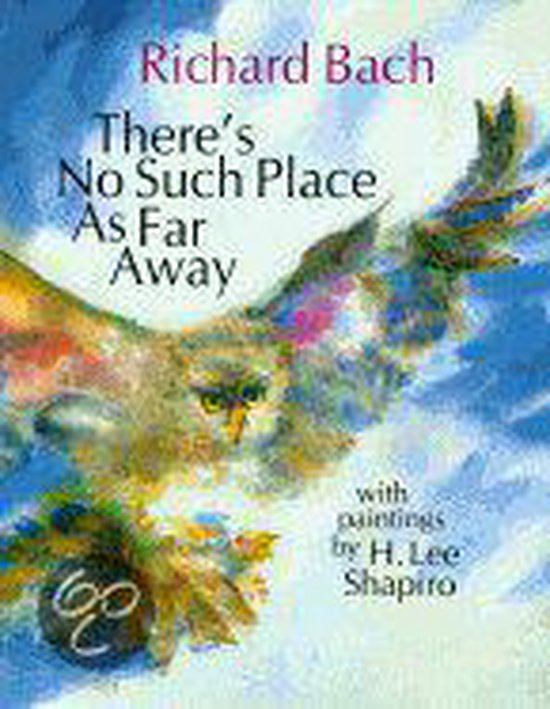There's No Such Place As Far Away, Richard Bach | 9780385302111 ...