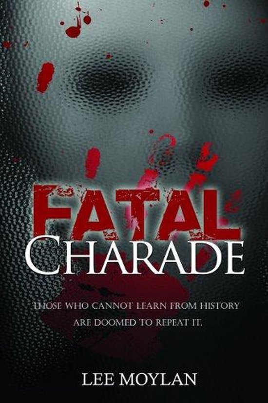 Fatal Charade (ebook), Lee Moylan | 9781591462460 | Boeken | bol