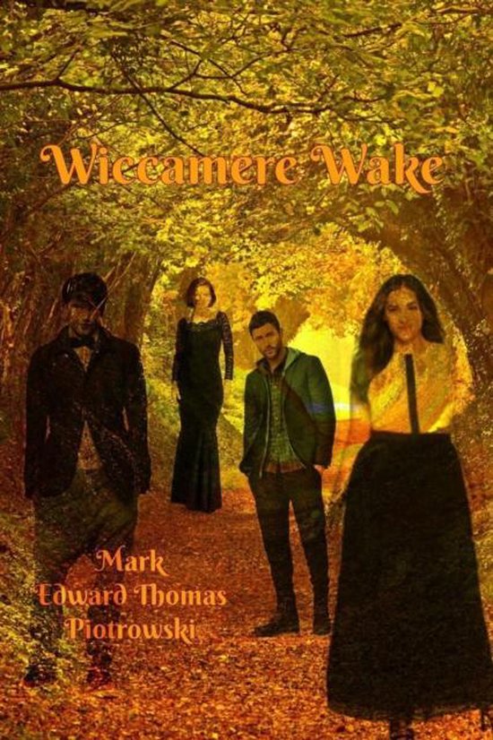 Wiccamere Wake | 9781365992223 | Mystery Writer Mark Edward Thomas ...