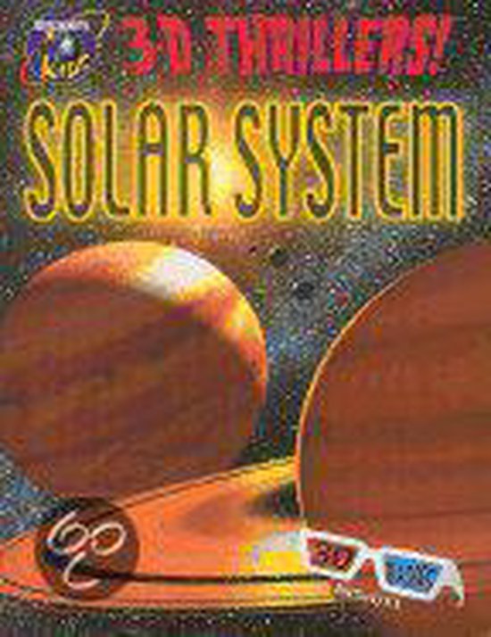 Discovery Kids- 3-D Thrillers! Solar System | 9780525464693 | Marc ...
