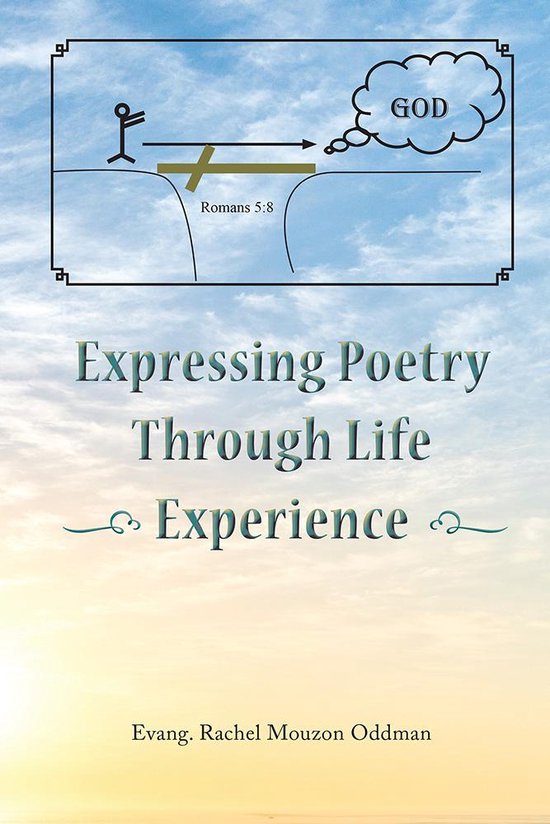 Expressing Poetry Through Life Experience (ebook), Evang. Rachel Mouzon ...
