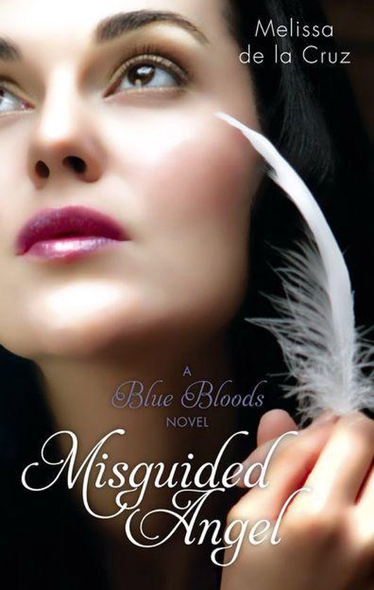 Blue Bloods 5 - Misguided Angel (ebook), Melissa DeLaCruz | 9780748115549 | Boeken | bol.com