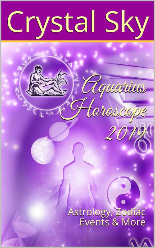 2019 Horoscopes - Aquarius Horoscope 2019 (ebook), Crystal Sky ...