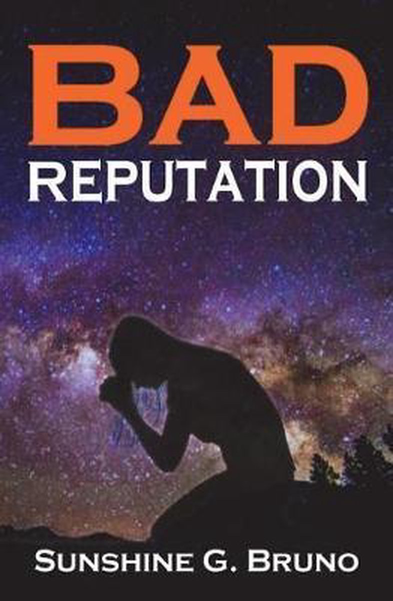 Bad Reputation, Sunshine G. Bruno | 9781732123830 | Boeken | bol