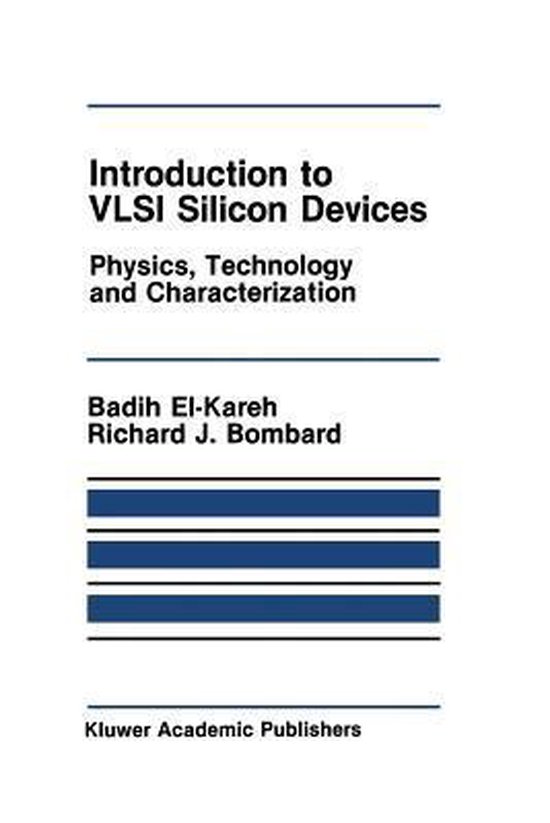 Introduction to VLSI Silicon Devices | 9781461294047 | Badih El-Kareh ...