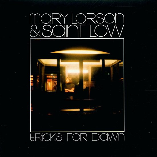 Tricks For Dawn, Mary Lorson & Saint Low | CD (album) | Muziek | bol