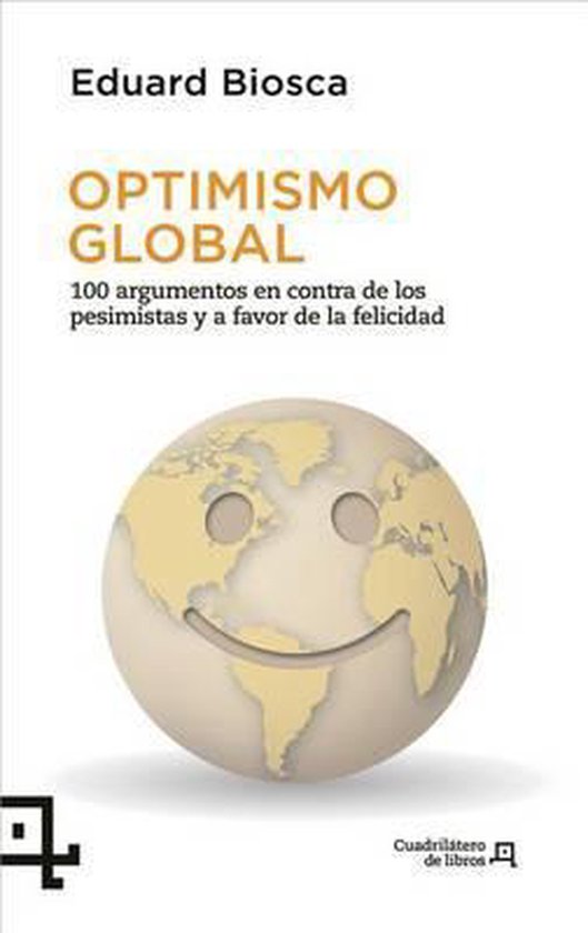 Optimismo global / Global optimism, Eduard Biosca | 9788494003721 ...
