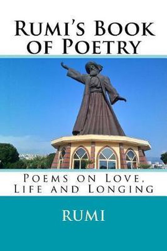 Rumi's Book of Poetry, Rumi | 9781720614777 | Boeken | bol.com