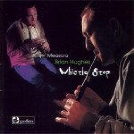 Meascra-whistle Stop, Brian Hughes | CD (album) | Muziek | bol.com