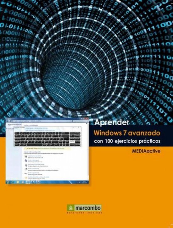 Aprender Windows 7 Avanzado con 100 ejercicios prácticos (ebook), Mediaactive |... | bol.com