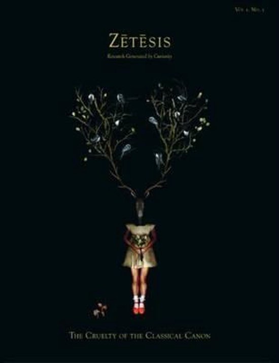 Zetesis - Research Generated by Curiosity - Vol. 1 No. 1 the Cruelty of ...