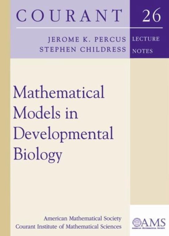Mathematical Models in Developmental Biology | 9781470410803 | Jerome K ... Mathematical Models in Developmental Biology | 9781470410803 | Jerome K ...