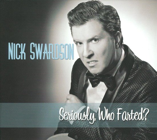 Seriously Who Farted, Nick Swardson | CD (album) | Muziek | bol
